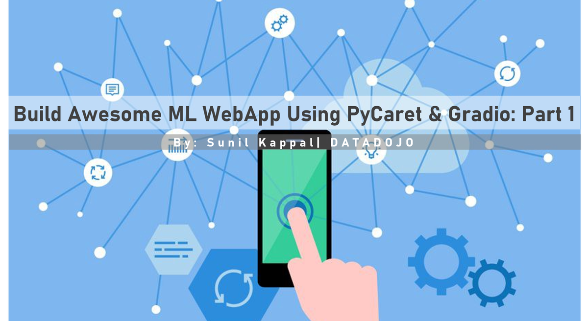 Analytics Ninja — Build Awesome Ml Webapp Using Pycaret And Gradio