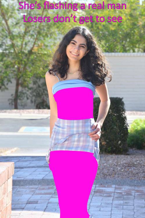 Ive Never Been Flashed By A Woman And I Never Will Be Because Im A Beta Loser