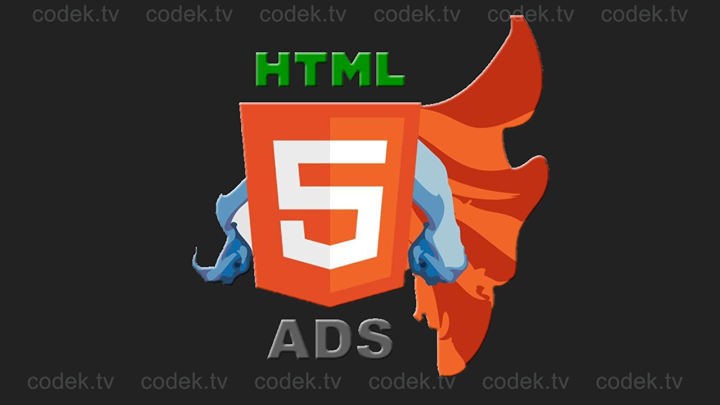 I M A Developer — How To Build Ads In Html 5 A Step By Step