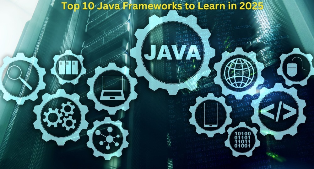 Top 10 Java Frameworks to Learn in 2025 – @internsipgate on Tumblr Top 10 Java Frameworks to Learn in 2025 – @internsipgate on Tumblr