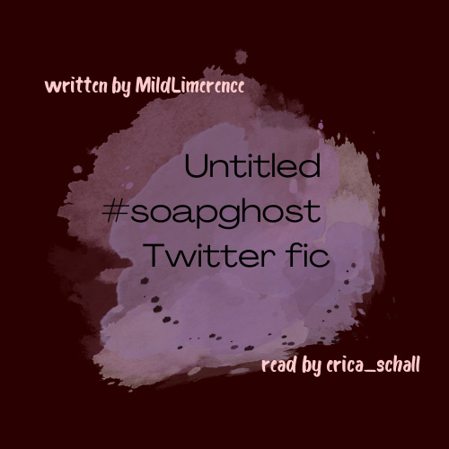 [podfic] Untitled SoapGhost Twitter fic - erica_schall - Call of Duty (Video Games) [Archive of ...