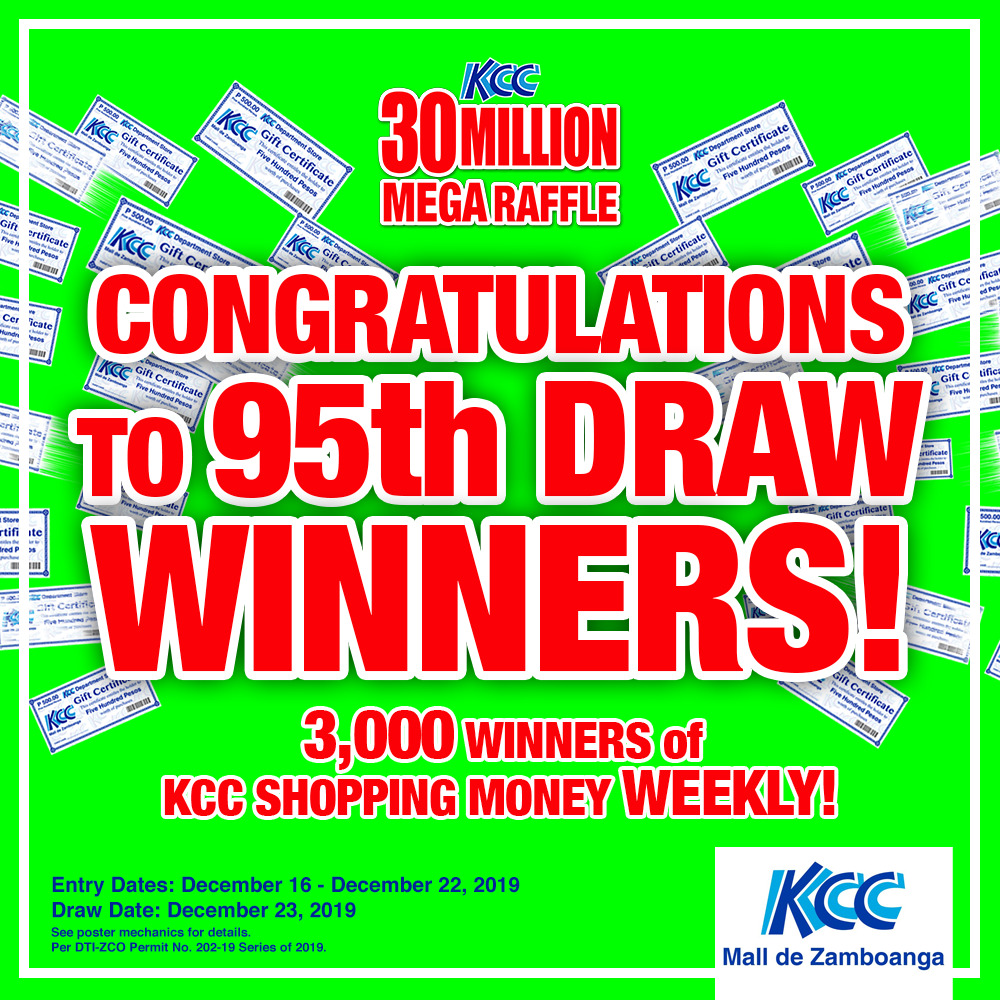 DRAW 95 WINNERS Congratulations to the NINETY FIFTH DRAW winners of KCC 30 MILLION Mega Raffle ...