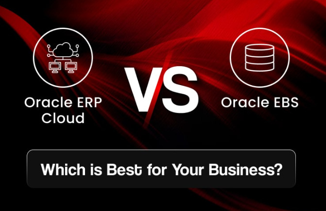 Oracle ERP Cloud vs. Oracle EBS: Which is Best for Your Business ... Oracle ERP Cloud vs. Oracle EBS: Which is Best for Your Business ...