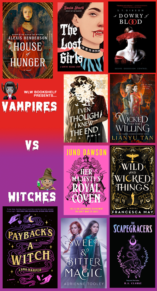 For Wlw Books Comics And Fan Fiction Book Round Up Vampires Vs Witches In Honor Of