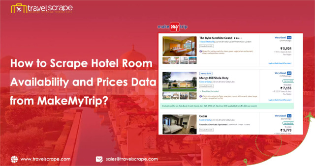 How to Scrape Hotel Room Availability and Prices Data from MakeMyTrip ... How to Scrape Hotel Room Availability and Prices Data from MakeMyTrip ...