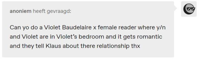 Sweet Talk Femreader X Violet Baudelaire Frost Queen On Tumblr