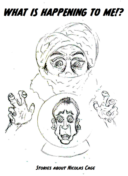 Nic-Zine!, ATTN: ALL ARTISTS AND NICOLAS CAGE FANS! Nic-Zine!, ATTN: ALL ARTISTS AND NICOLAS CAGE FANS!