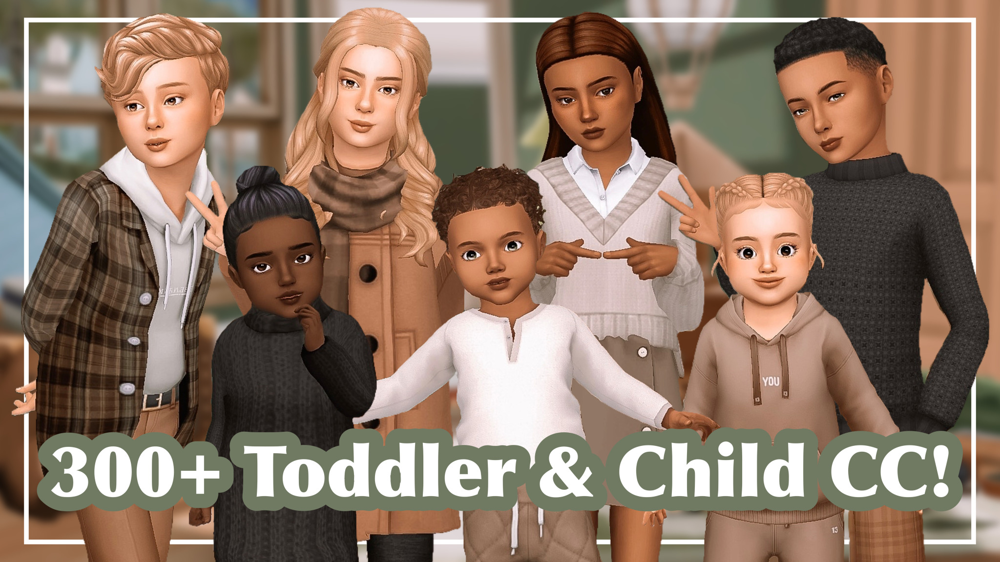 Toddler & Child CC: Part One! - Lucid Simmer Toddler & Child CC: Part One! - Lucid Simmer