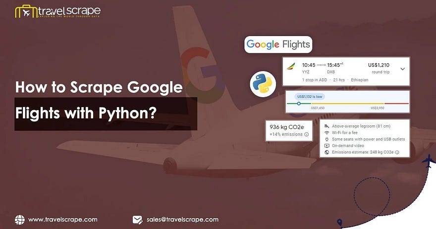 How to Scrape Google Flights with Python? – @travelscrape on Tumblr How to Scrape Google Flights with Python? – @travelscrape on Tumblr
