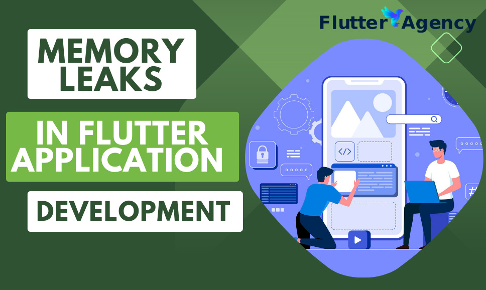 Mitigating Memory Leaks in Flutter Applications: A Comprehensive Guide ... Mitigating Memory Leaks in Flutter Applications: A Comprehensive Guide ...