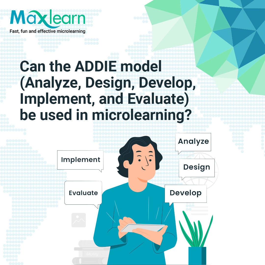 How To Use The Addie Model For Your Microlearning Strategy