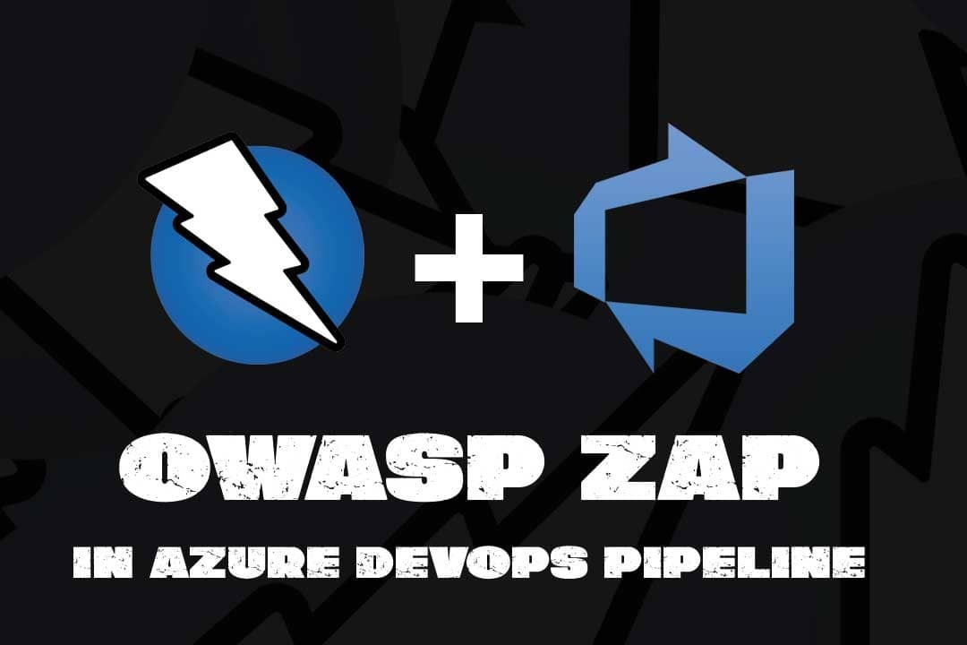 OWASP ZAP Security Tests in Azure DevOps – @pentestguy on Tumblr OWASP ZAP Security Tests in Azure DevOps – @pentestguy on Tumblr