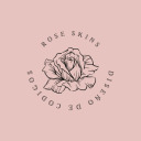 Rose Skins