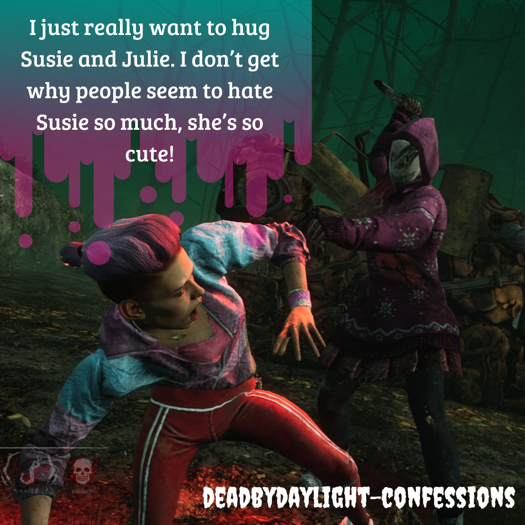 Dead By Daylight Confessions
