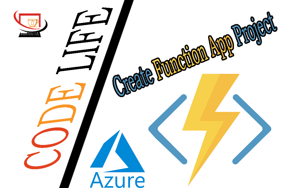 Codelife — Create Function App Project