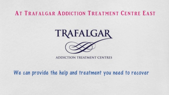 Trafalgar Addiction Treatment Centre East On Tumblr